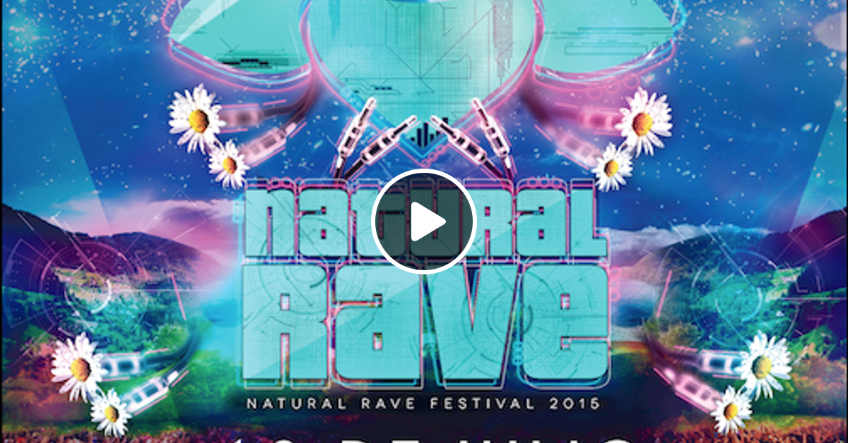 Natural Rave Festival-edii alexander (esplonchis) by Edii Alexander DJ ...