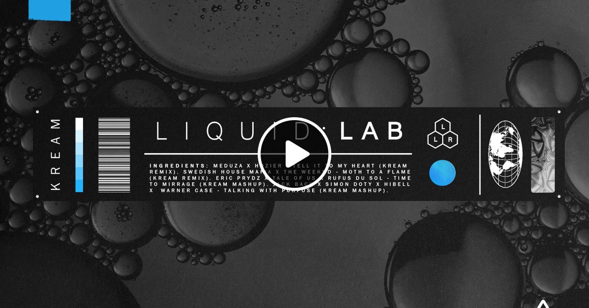 KREAM Pres. LIQUID : LAB Vol 7 by KREAM | Mixcloud