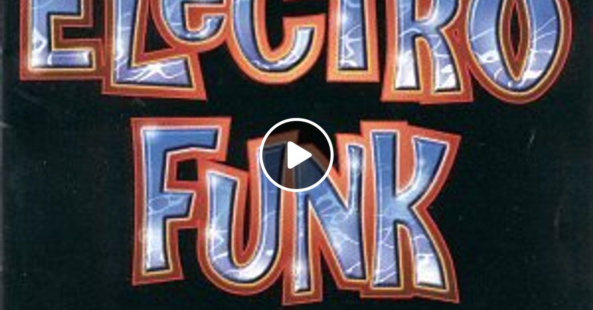 Classic Electro Funk Music by Doctorlove 41 | Mixcloud