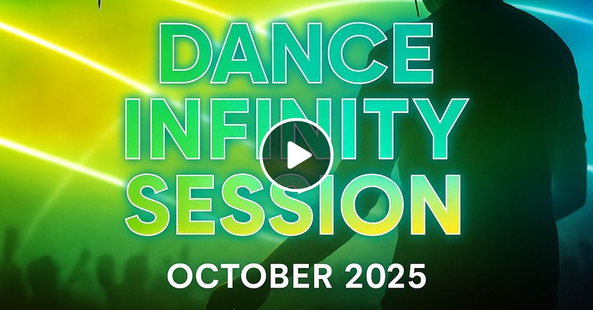Dance Infinity Session October 2025 by Dj Barcollo | Mixcloud