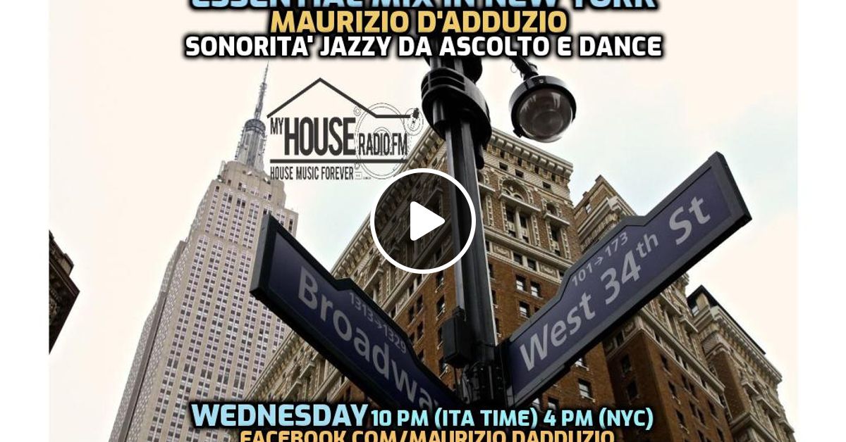 Essential Mix in New York Selected by Maurizio d'Adduzio n.155 by ...