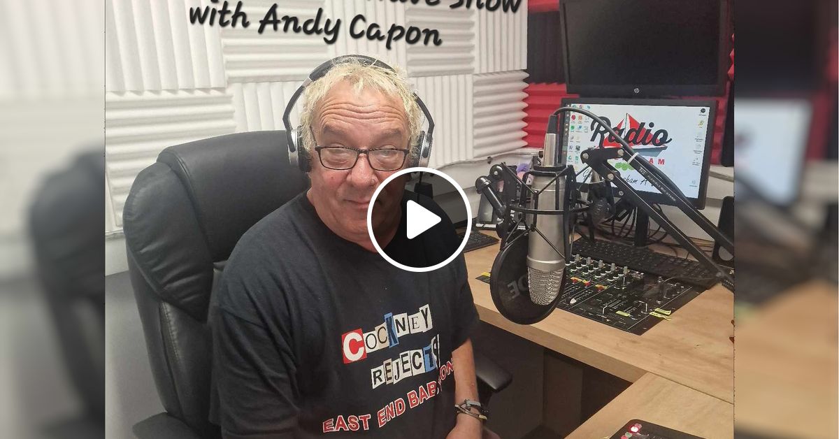 The Punk & New Wave Show with Andy Capon - 17th December 2024 by Radio ...
