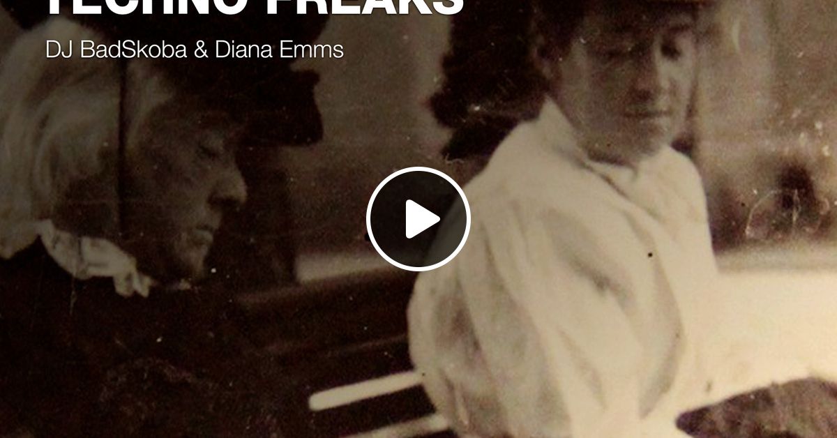 Techno Freaks - We Know Acid By DJ BadSkoba & Diana Emms by DJ Badskoba ...