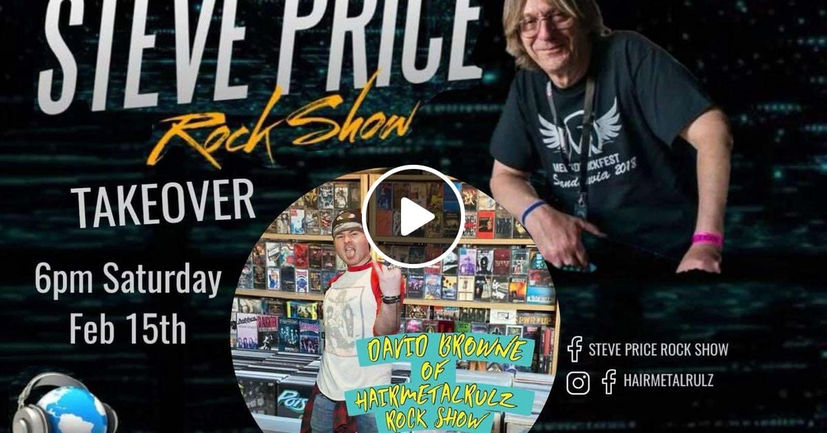 Steve Price Rock Show - Saturday 15 Feb 25 : David Browne sitting In for Steve by ARfm | Mixcloud
