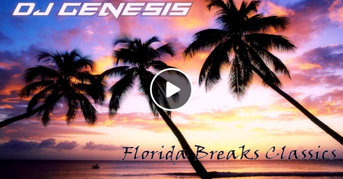DJ Genesis - Florida Breaks Classics Volume 3 by DJ Genesis | Mixcloud