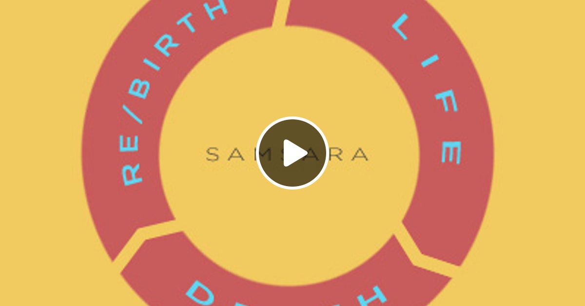 BIRTH, LIFE, DEATH, REBIRTH - Ecstatic Dance by DJ BLENDER by DJ ...