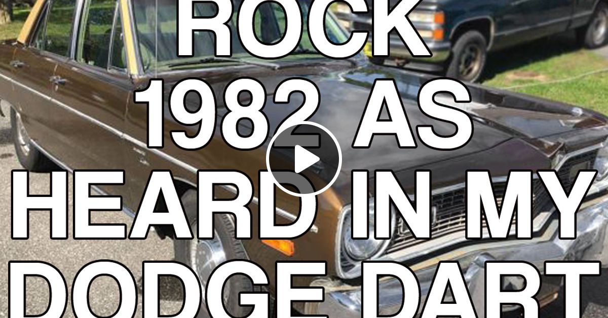 Album Rock - 1982 (As Heard in My Dodge Dart) Part 2 by Generic Male ...