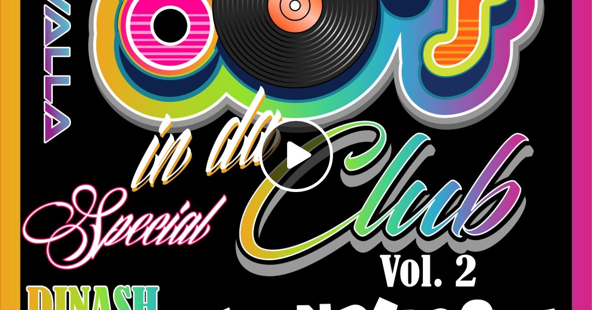 80s in da club vol.2 dedicated to Dinash by Veekash Valla | Mixcloud