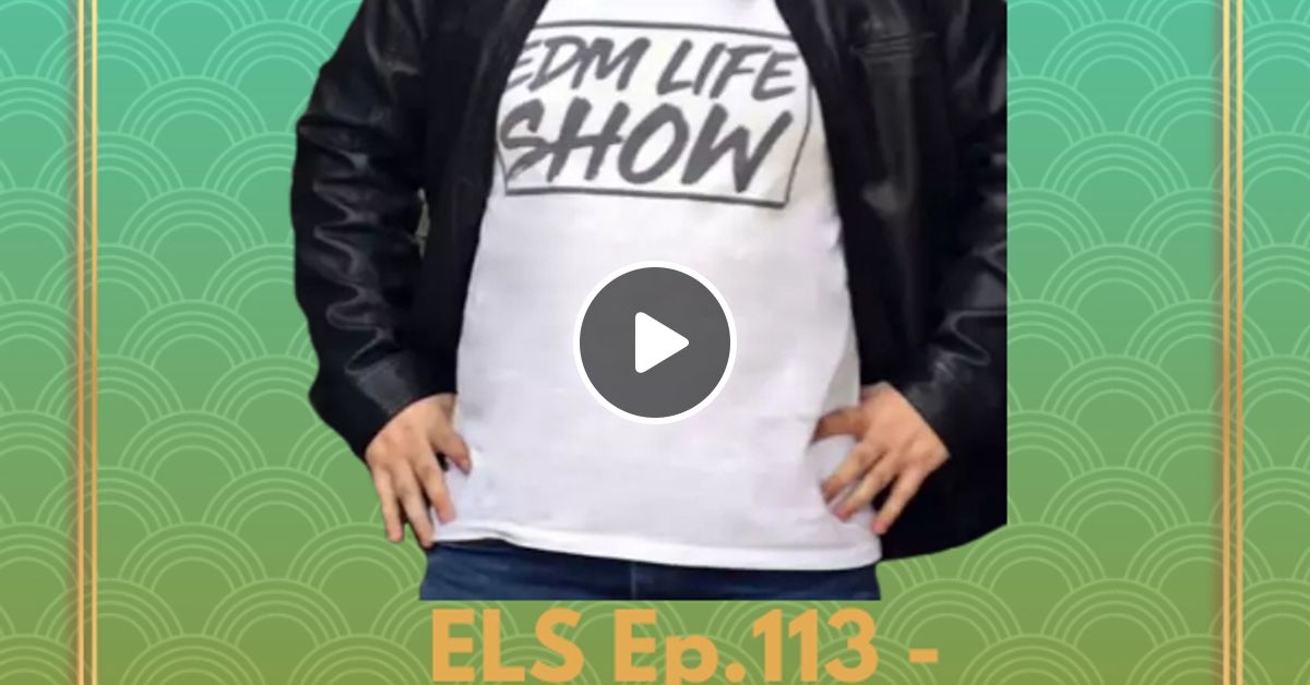 EDM Life Show - Episode no.113 (EDM Radio Anthems by DJ M@RK 2024) by Marek Don Mucha | Mixcloud