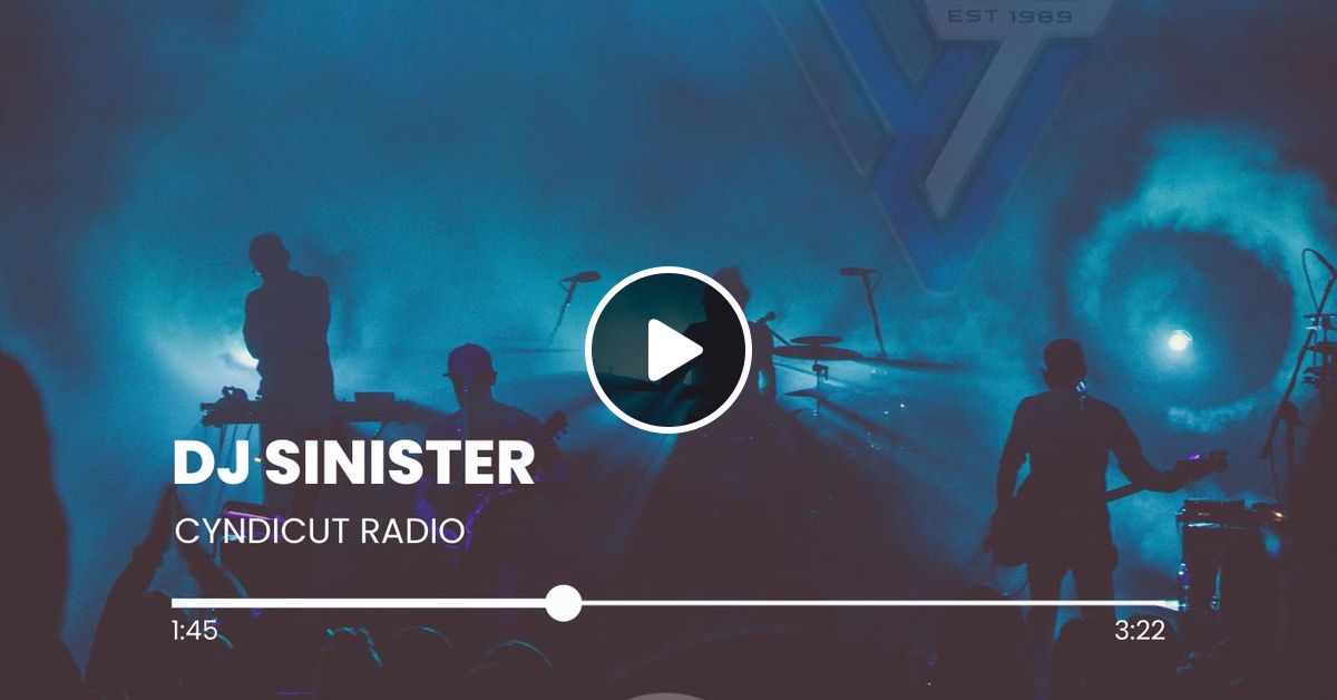 Dj-Sinister - Live On Cyndicut Radio - 01-09-2022 by Dj-Sinister | Mixcloud