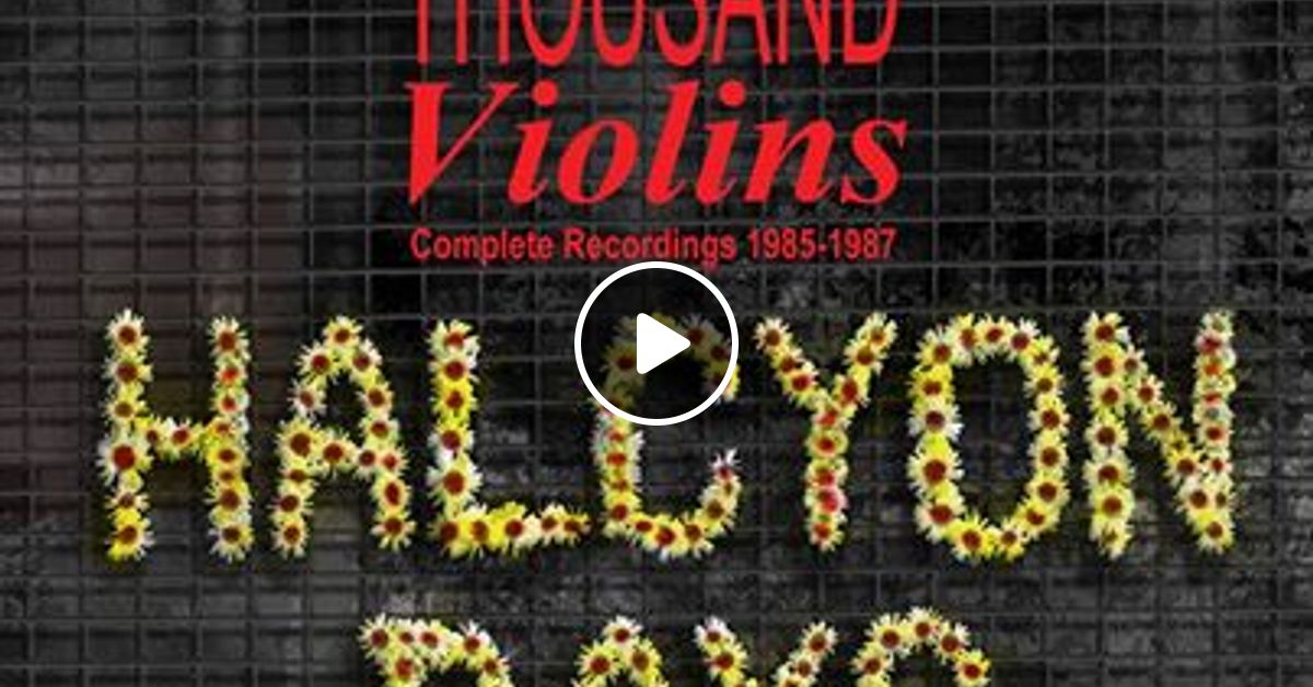 One Thousand Violins - Demos and Rarities (Part Three) by Jocknroll ...