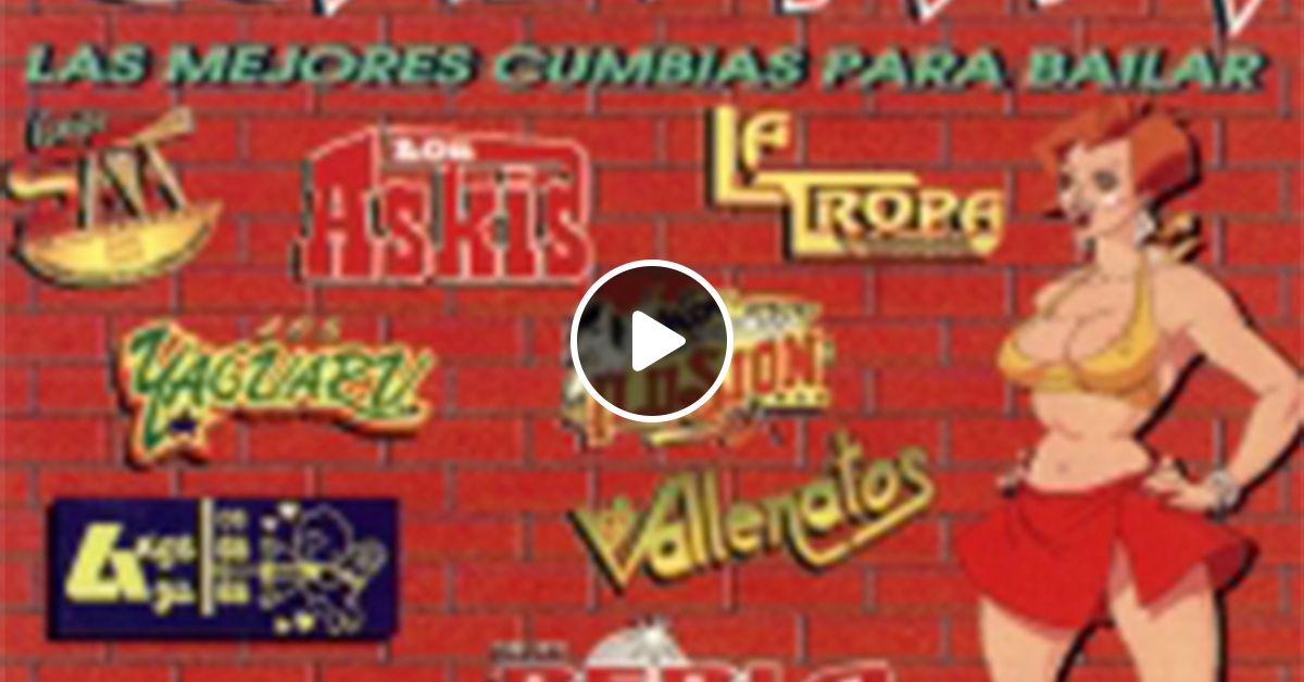 Mega Cumbia Mix Las Mejores Cumbias Para Bailar by Rokola_Music | Mixcloud