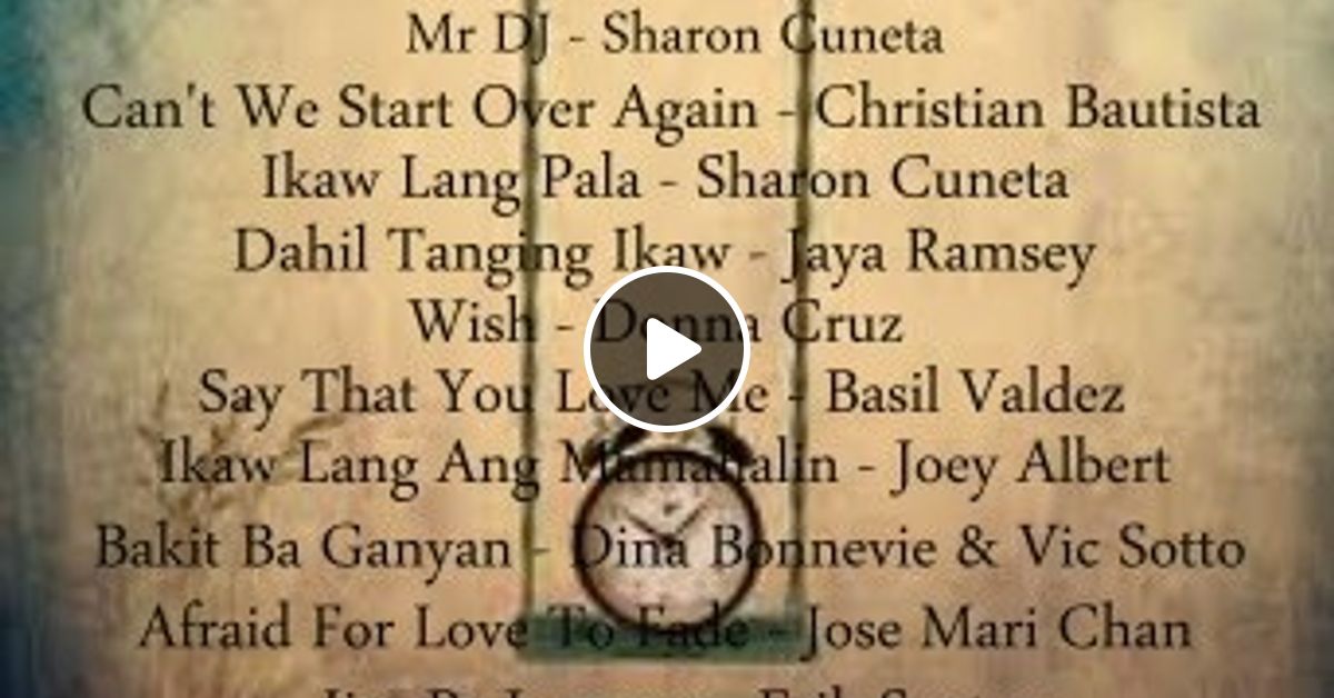Timeless OPM Collection Volume 2 by Speechless298 | Mixcloud