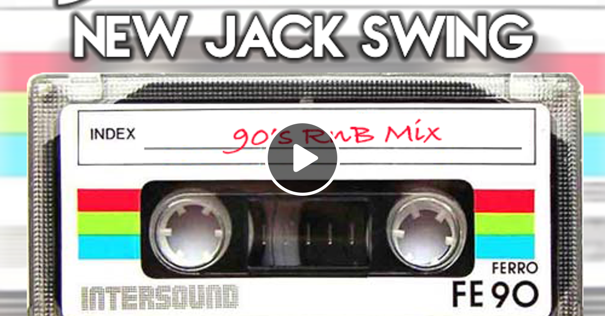 NEW JACK SWING-90's RnB by DJAntonio - Aruhtra Music | Mixcloud