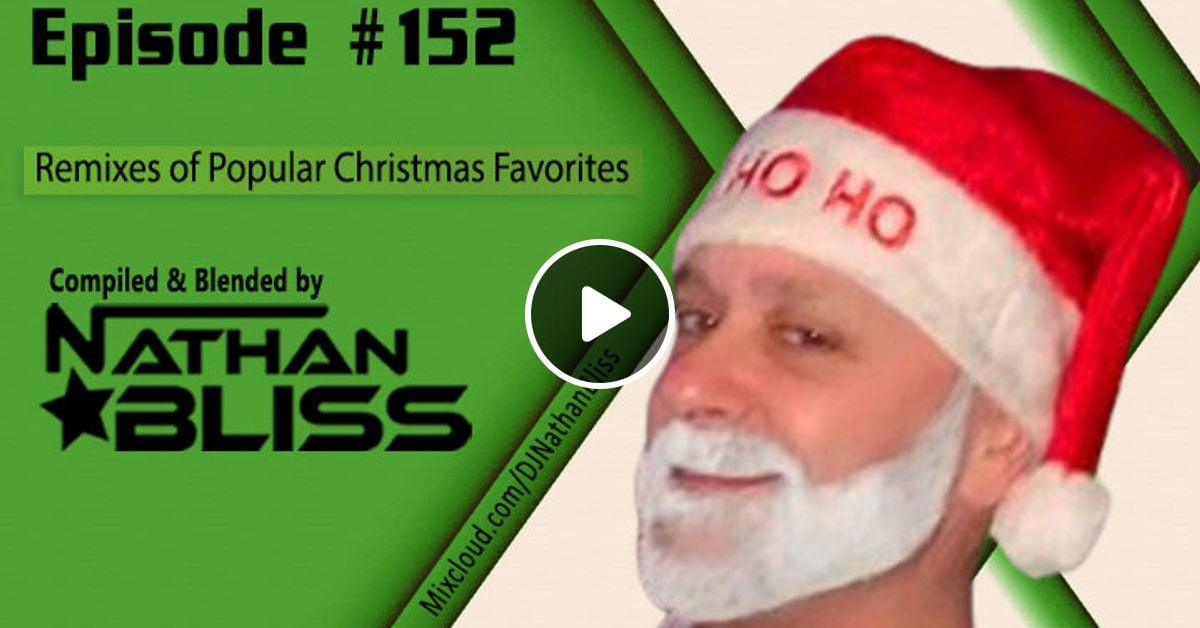 VIPBLISS.com Podcast #152 | Remixes of Popular Christmas Favorites by ...