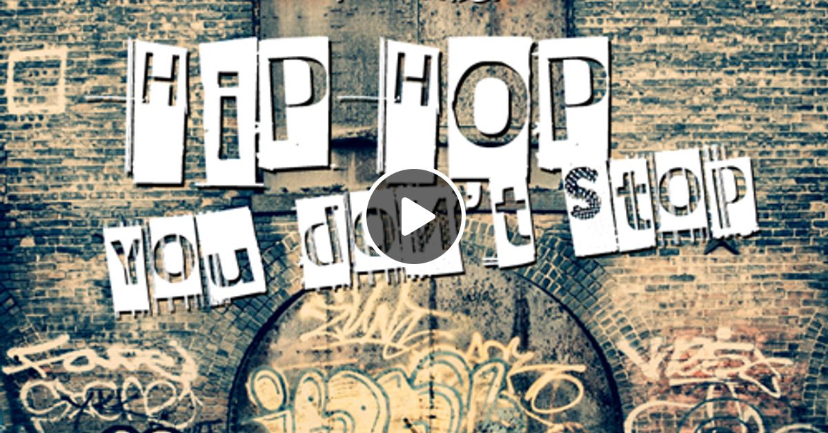 Hip Hop you don't stop by Boy Bruynzeel | Mixcloud