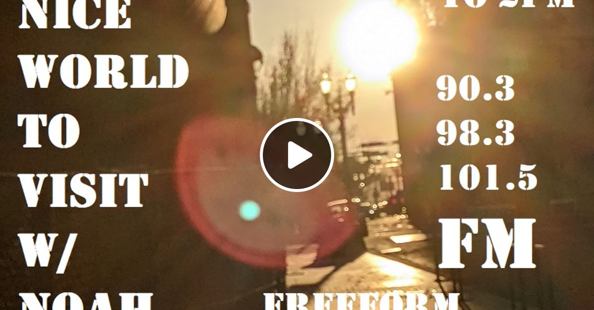 It's a nice world to visit / 309th Broadcast / August 19th 2022 by ...