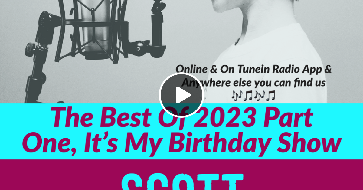 The Scott James Breakfast Show Last One Of 2023, 30-12-23 by Scott James | Mixcloud