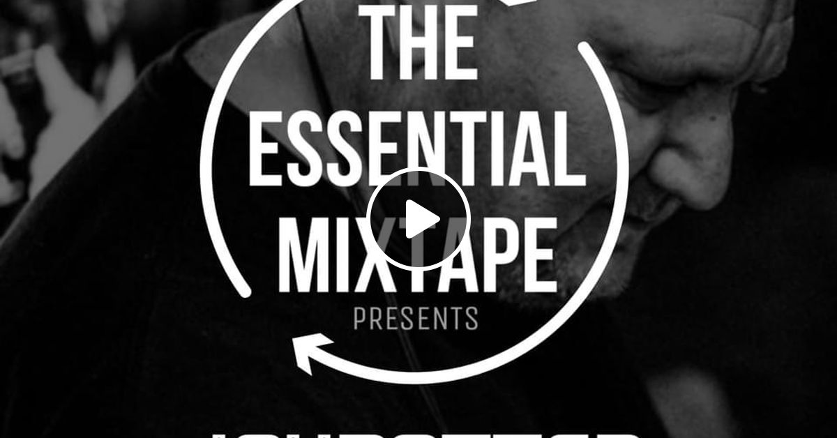 "The Essential Mixtape Series" Jay Potter 17/11/23. by Jay Potter ...