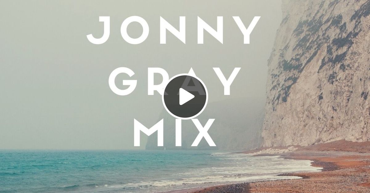 November 2022 mix by Jonny Gray | Mixcloud