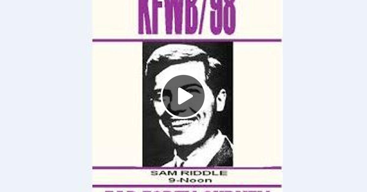 KFWB Sam Riddle 1965-03-XX, last day (s) by Retro Radio Joe | Mixcloud