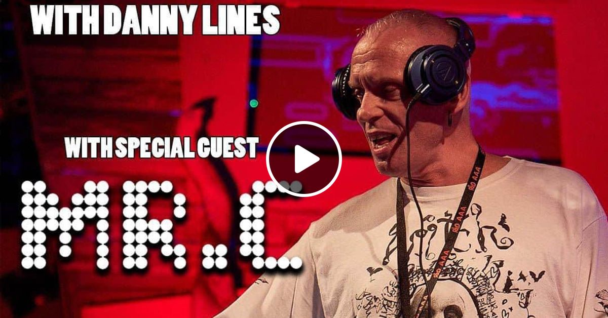 MR C Hall Of Fame Show Danny Lines - 883 Centreforce DAB+ Radio - 31 ...