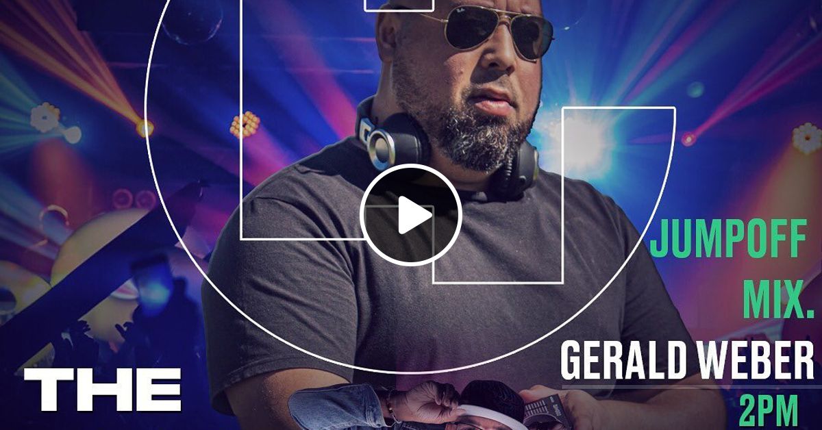 Thejumpoffmix By Dj Gerald Weber 27 June 2023 By Good Hope Fm Mixcloud