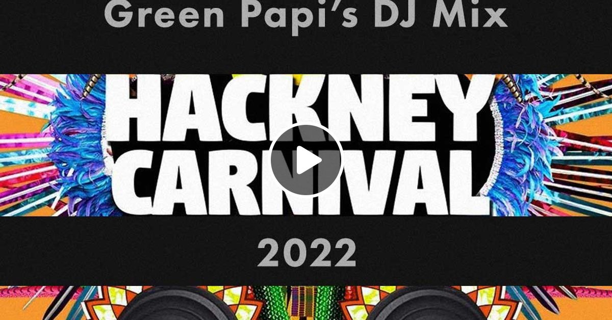 Hackney Carnival 2022's Virtual Sound Day Mix_Cuban Salsa | Latin ...