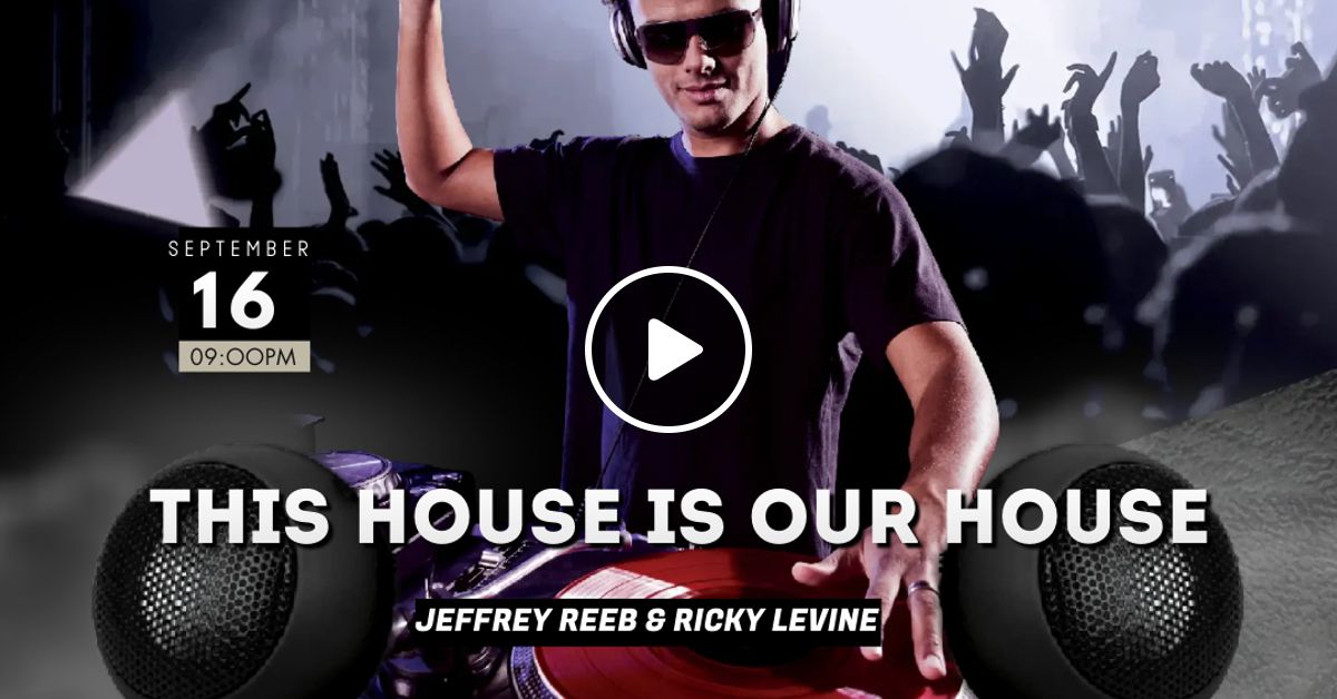 This House Is Our House by Ricky Levine | Mixcloud