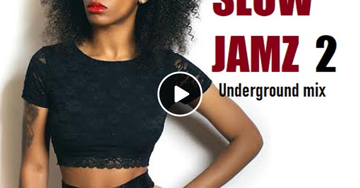 INDEPENDENT SOUL- DUTTY SLOW JAMZ 2 (Underground mix). Ft: Ari Lennox ...
