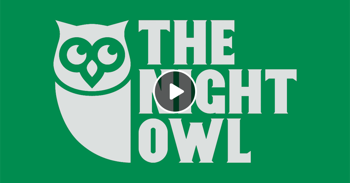 The Night Owl Show - Mazzy Snape ~ 29.07.23 #extra by Totally Wired ...