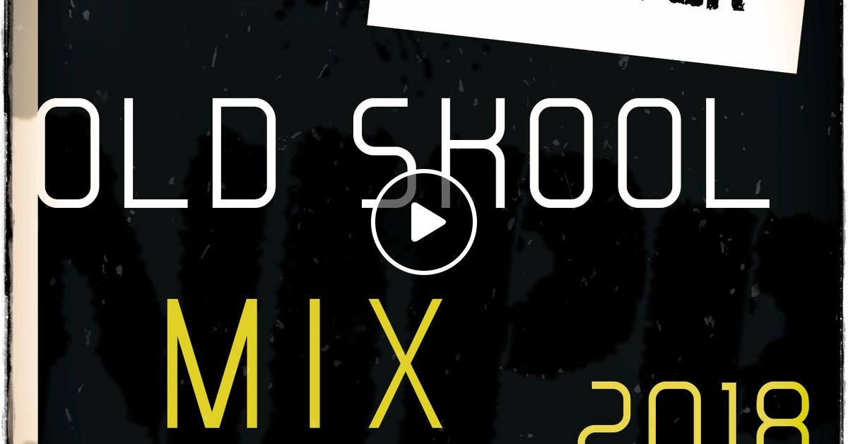 Old Skool Mix September 2018 by DJ NiPPER | Mixcloud