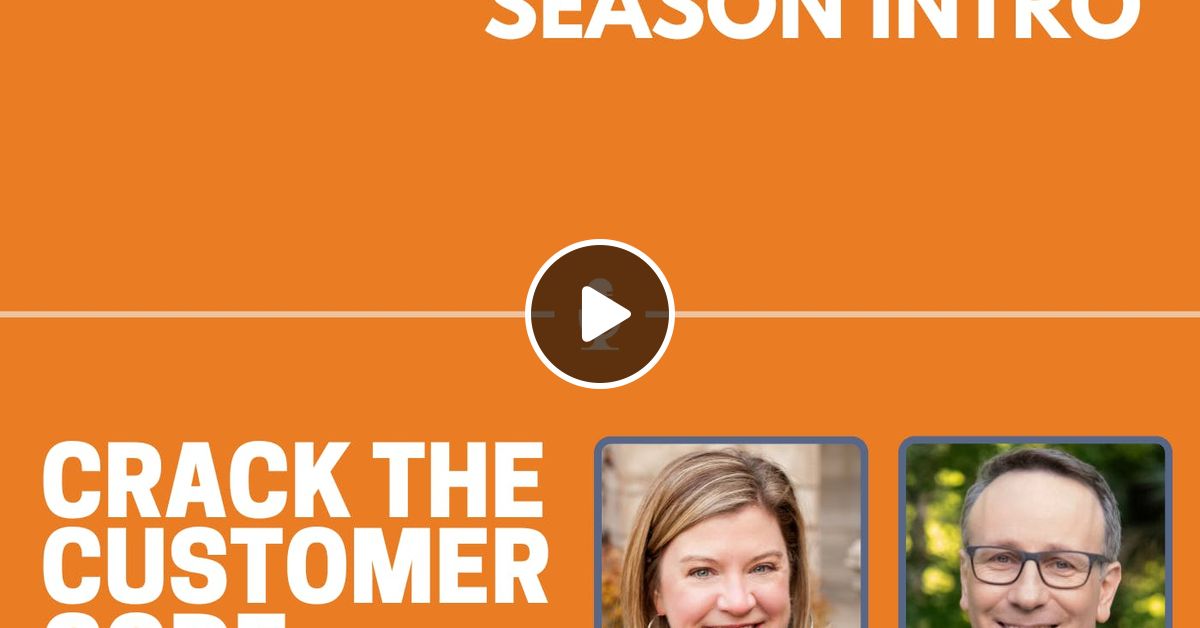 487: Season Intro by Crack the Customer Code | Mixcloud