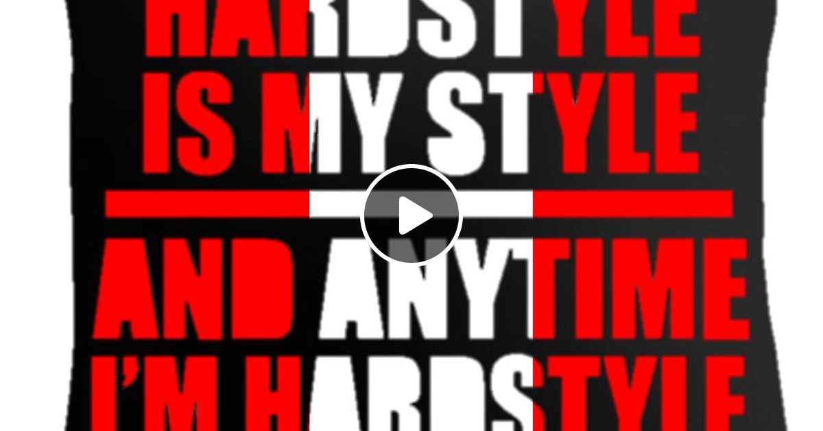 Hardstyle is My Style - Edición 2015 by RebelPulse | Mixcloud