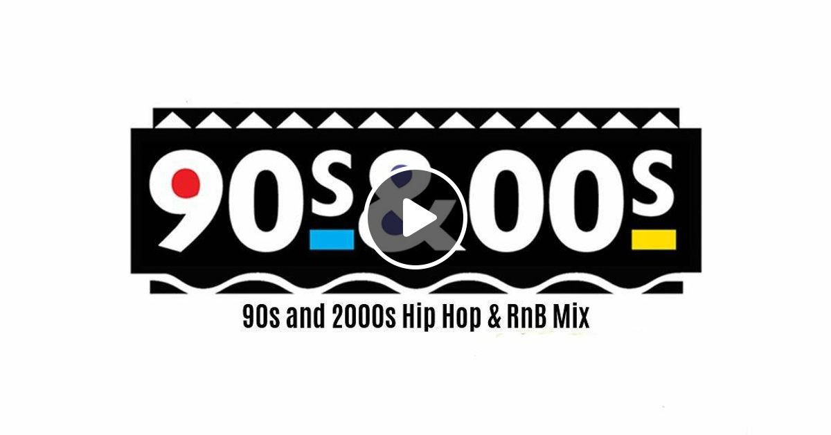 Hip-Hop RnB 90s & 2000s Throwback Mix by dds330 | Mixcloud