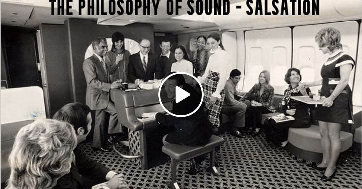 The Philosophy of Sound - Salsation by DJ Gerard Proudfoot | Mixcloud