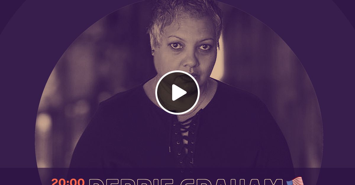 DJ Debbie Graham - Funkadelic Sessions - The Launch Party - 27-NOV-2022 by Funkadelic Sessions ...