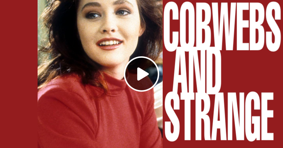 COBWEBS AND STRANGE #367 [2024-07-22] . by CobwebsAndStrange | Mixcloud