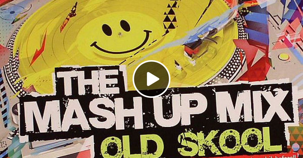 Ministry Of Sound - The Mash Up Mix - Old Skool - The Cut Up Boys (Cd1 ...