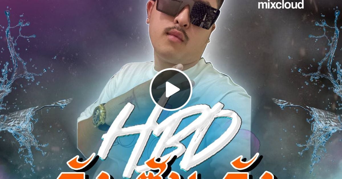 มีอีกบท หมดอีกแบบ By ice ok99 (HBD ถัง ซัมจั๋ง) by MORE FEEN | Mixcloud