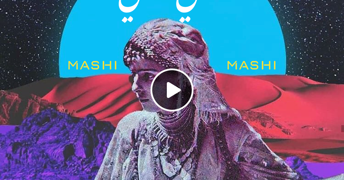 Mashi Mashi: Arabic Funk + Disco [mix by chem_ex] by Museland | Mixcloud