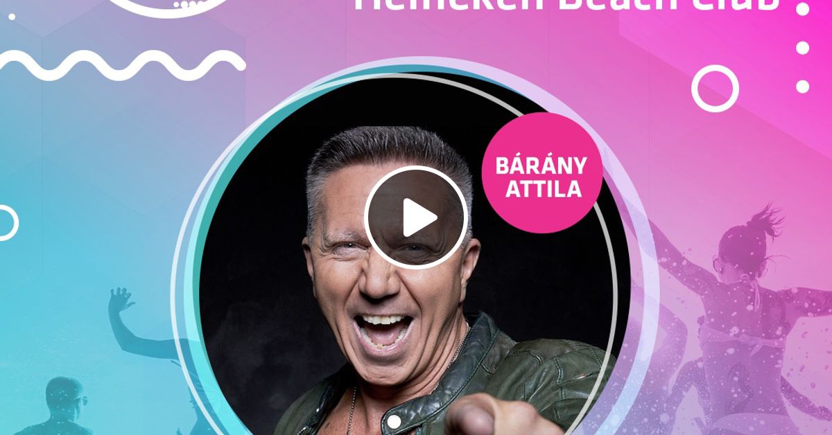 Bárány Attila - Live Mix @ Balaton Sound - Beach Club - Zamárdi - 2024.07.03. by Bárány Attila ...