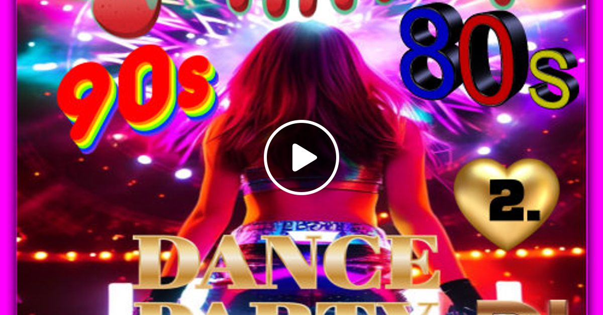 Summer 80s 90s PARTY 2025 -2- (Dj TAmaTto25; Pop Mix) by TAmaTto | Mixcloud