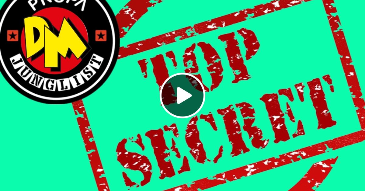 TOP SECRET by The Dj DEMOLITION MAN | Mixcloud