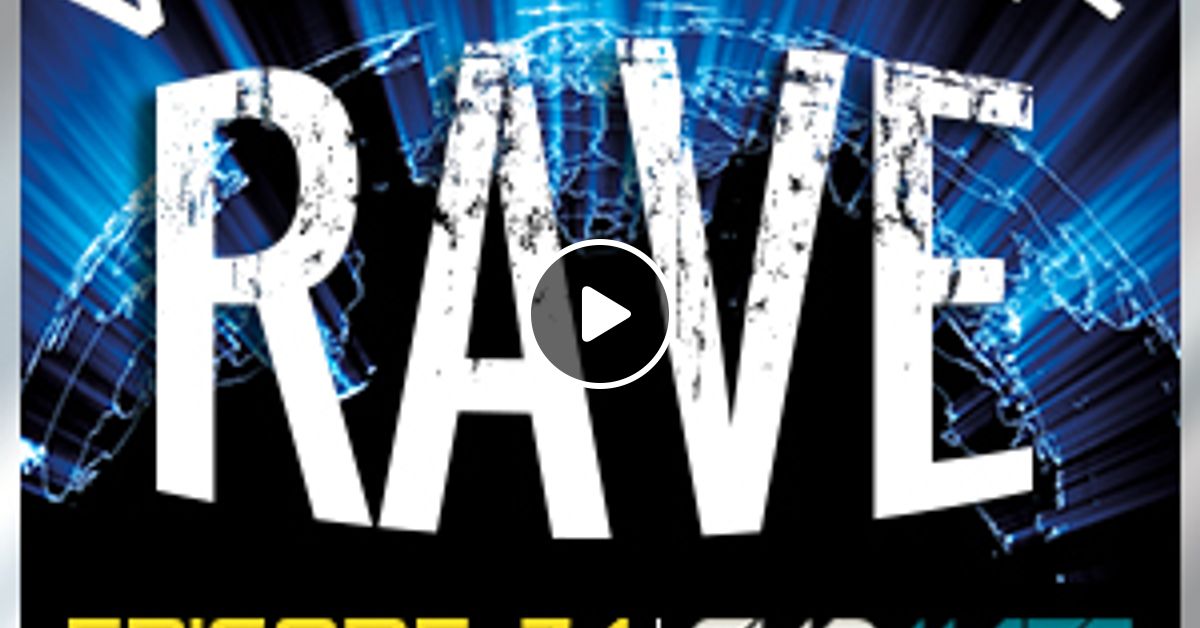 Slipmatt - World Of Rave #34 by Slipmatt | Mixcloud