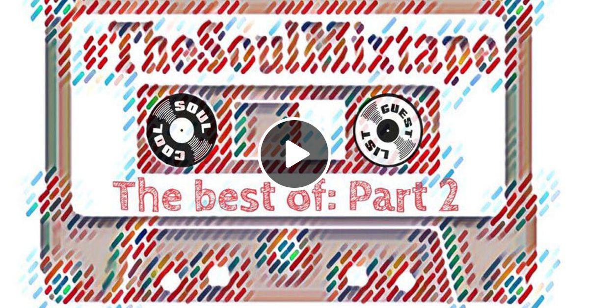 Soul Cool Records/ SoulNRnB - #TheSoulMixtape Part 2 by Soul Cool ...