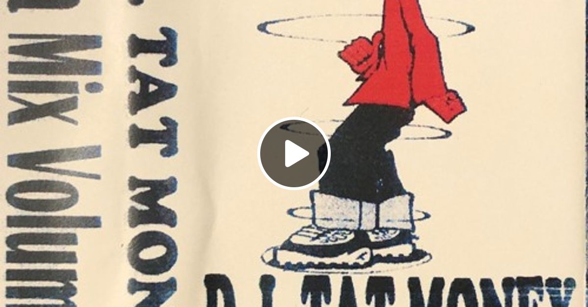 Dj Tat Money - In Da Mix Vol. 11 by Dj Money J | Mixcloud