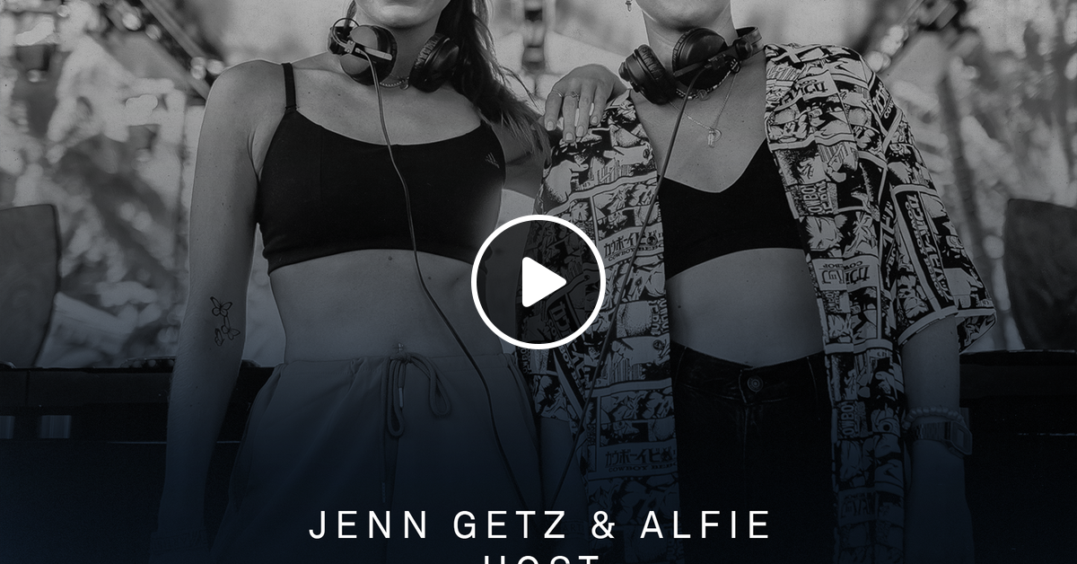 Toolroom Radio EP681 - Presented by Jenn Getz & Alfie by Toolroom ...
