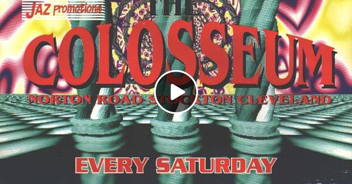 THE COLOSSEUM SAT 10TH AUG 1996 THE TECHNO TASK FORCE DJ.FULL-EFFECT MC ...