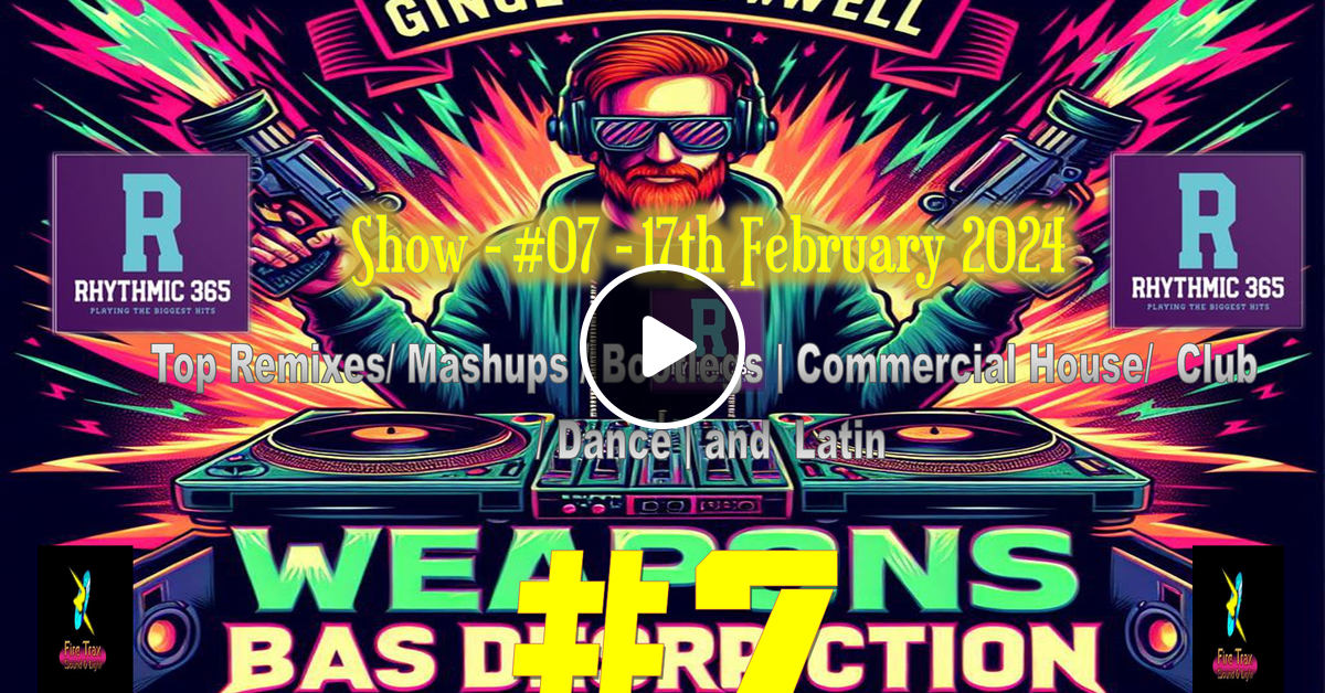 DJ Ginge Coldwell DJ Weapons Show #7 - 17th February 2024 Zakynthos ...